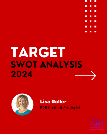 Target SWOT Analysis 2024 – Lisa Goller Marketing | Strategy | Content ...