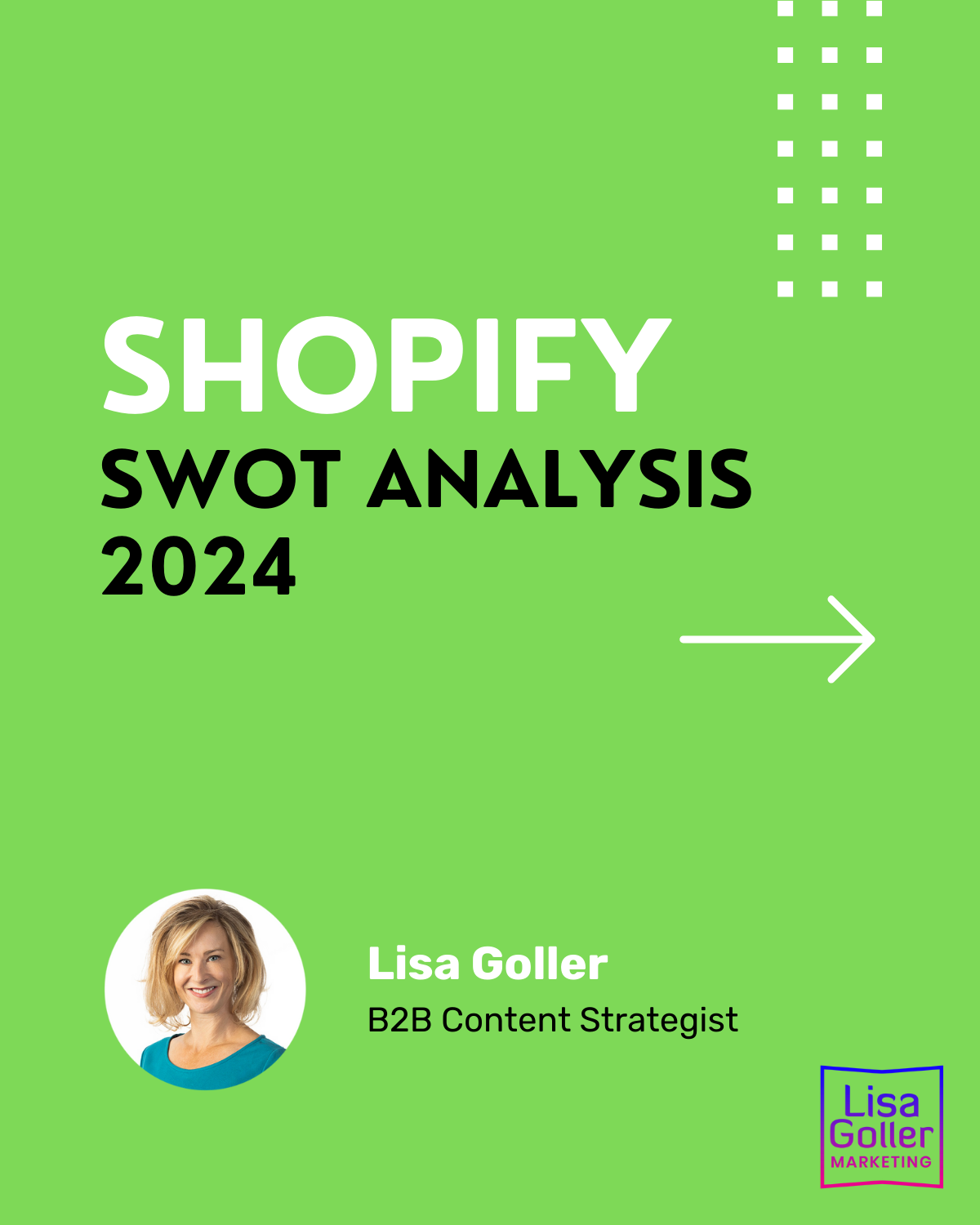Shopify SWOT Analysis 2024 – Lisa Goller Marketing | B2B content for ...